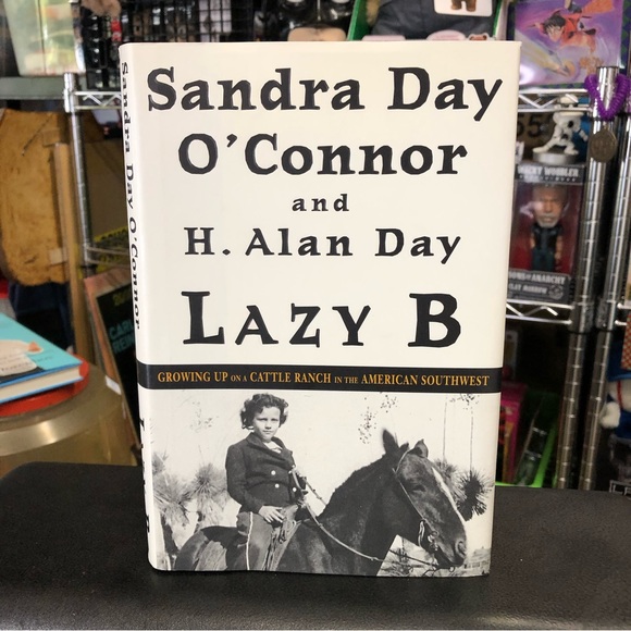 Other | 202 Sandra Day Oconner Signed Book Lazy B First Female Supreme ...